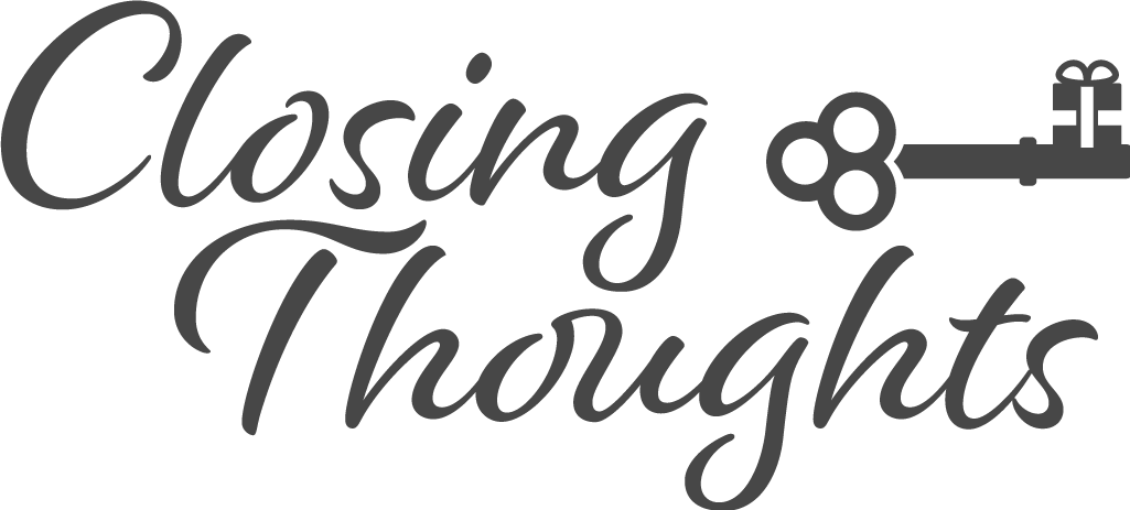 Products – Closing Thoughts